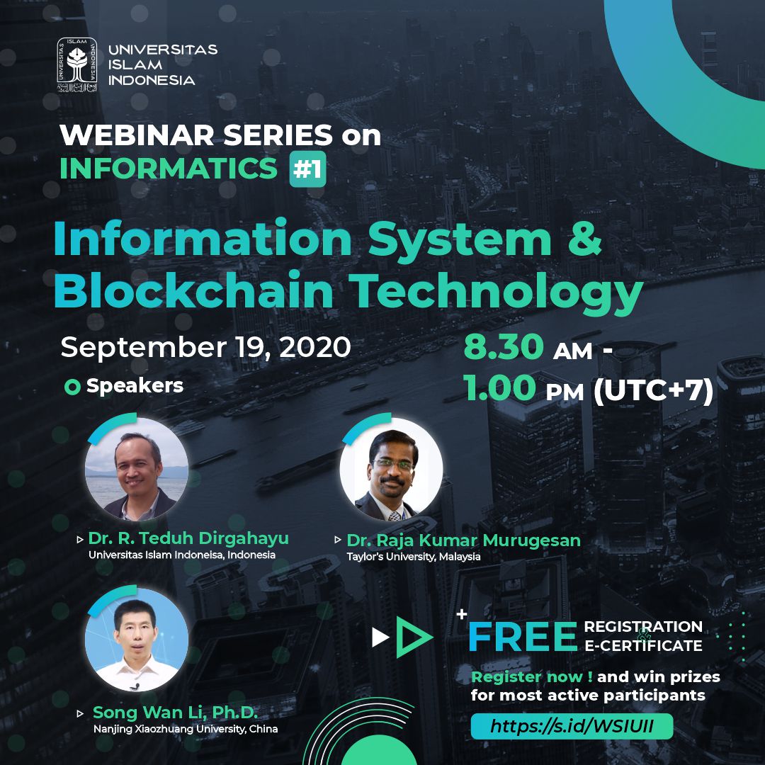 Webinar Series on Informatics: Information System & Blockchain - Informatics
